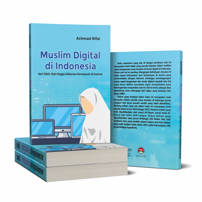 Muslim Digital di Indonesia dari Tafsir, Fiqh hingga Diskursus ...