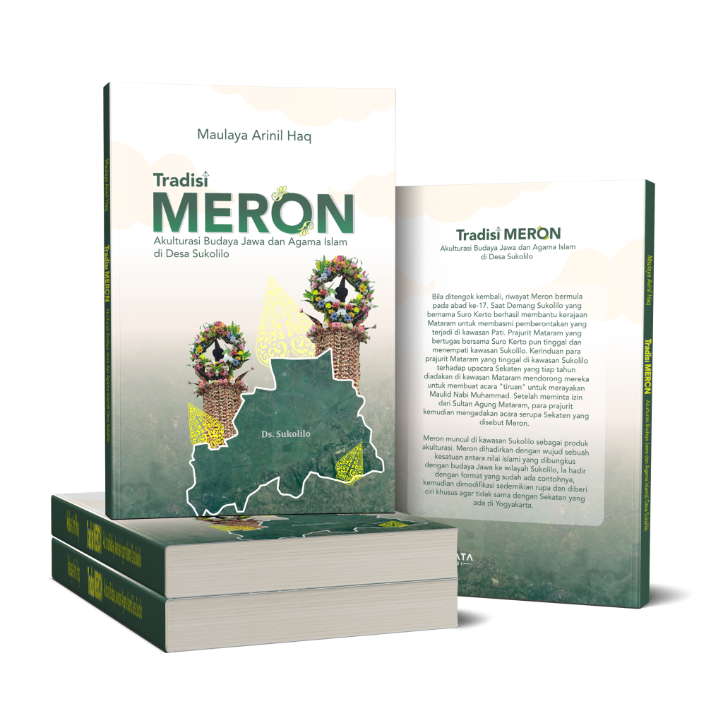 Tradisi Meron – Akulturasi Budaya Jawa dan Agama Islam di Desa Sukolilo ...